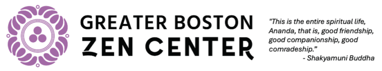 Boston Area Zen Meditation - Greater Boston Zen Center
