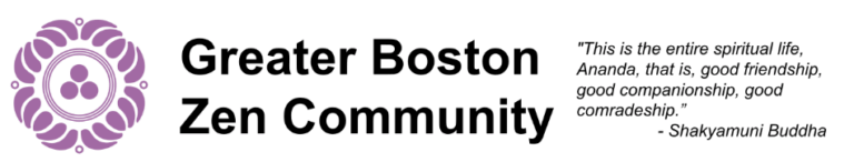Boston Area Zen Meditation - Greater Boston Zen Community
